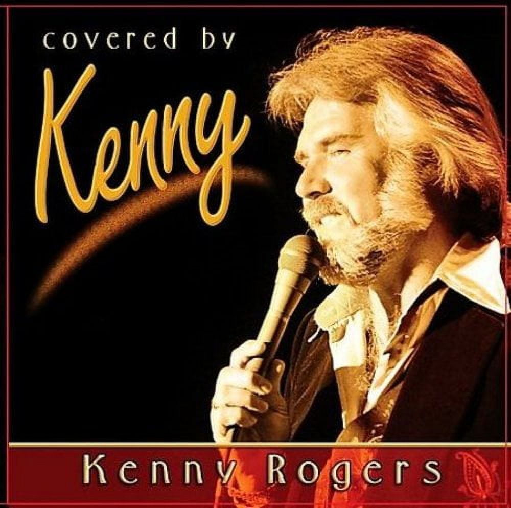 Covered by Kenny (CD) by Kenny Rogers - Walmart.com