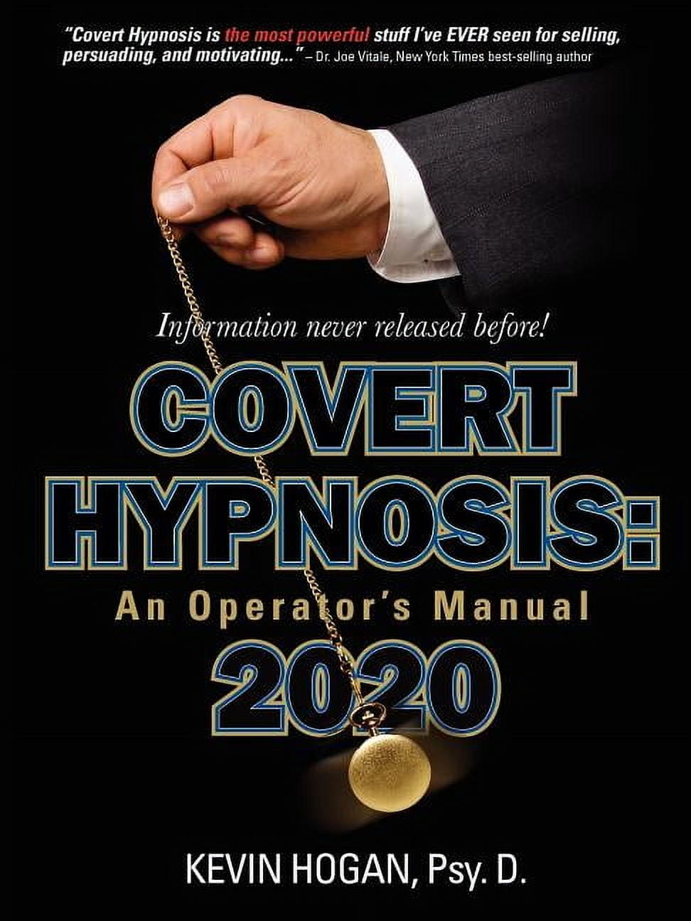 Covert Hypnosis 2020: An Operator's Manual (Paperback) - Walmart.com