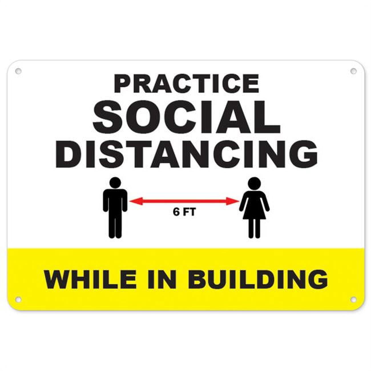 Covid-19 Notice Sign - Practice Social Distancing While In Building ...