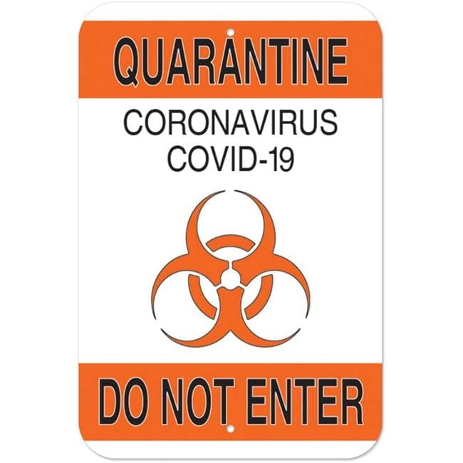 Covid-19 Notice Sign - Quarantine Do Not Enter 1 - Walmart.com
