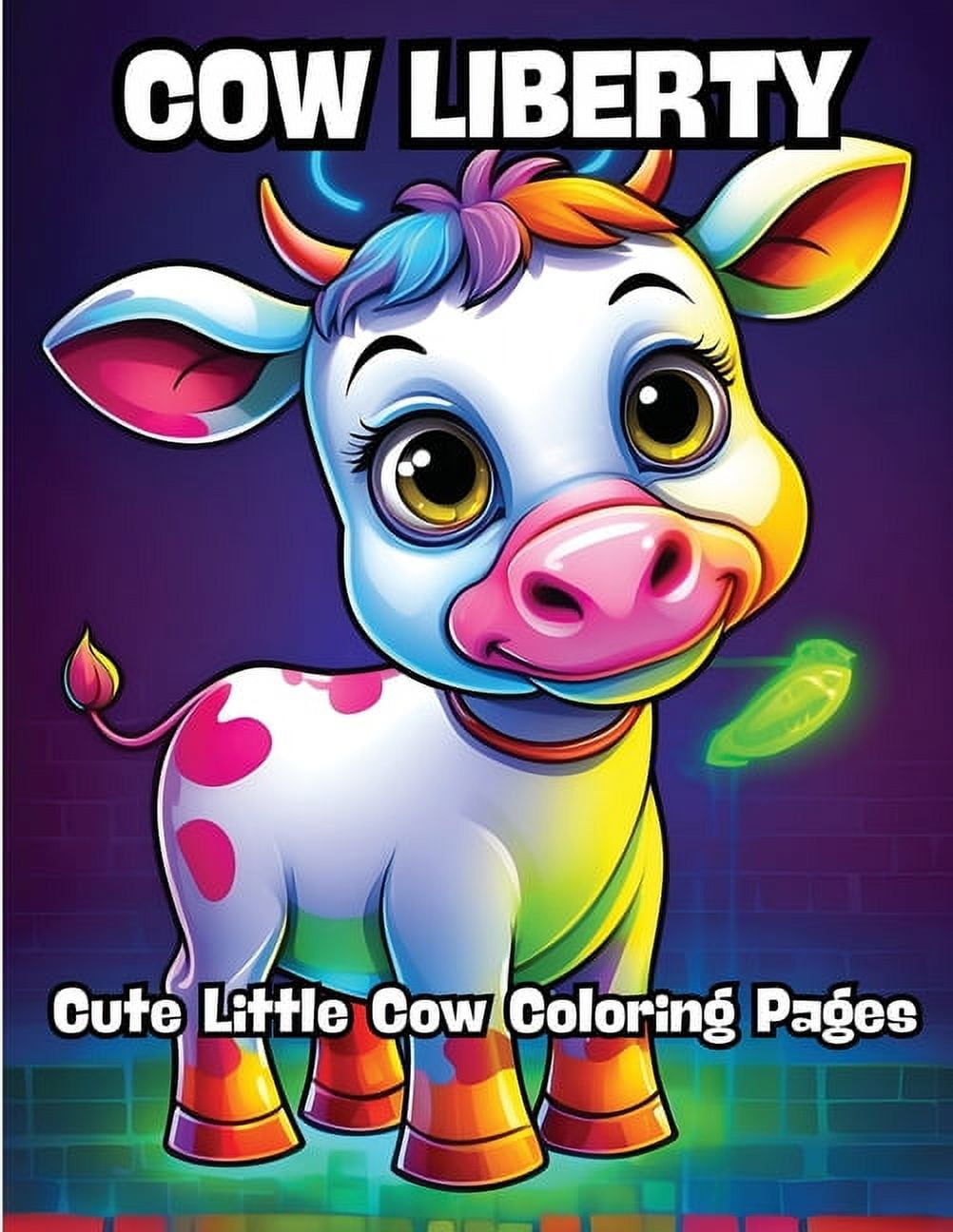 Cow Liberty: Cute Little Cow Coloring Pages (Paperback) - Walmart.com