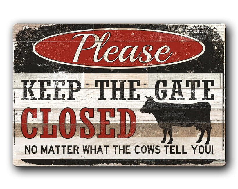 Cow Sign, Keep Gate Closed Metal Sign for Cows. Barn fence warning sign ...