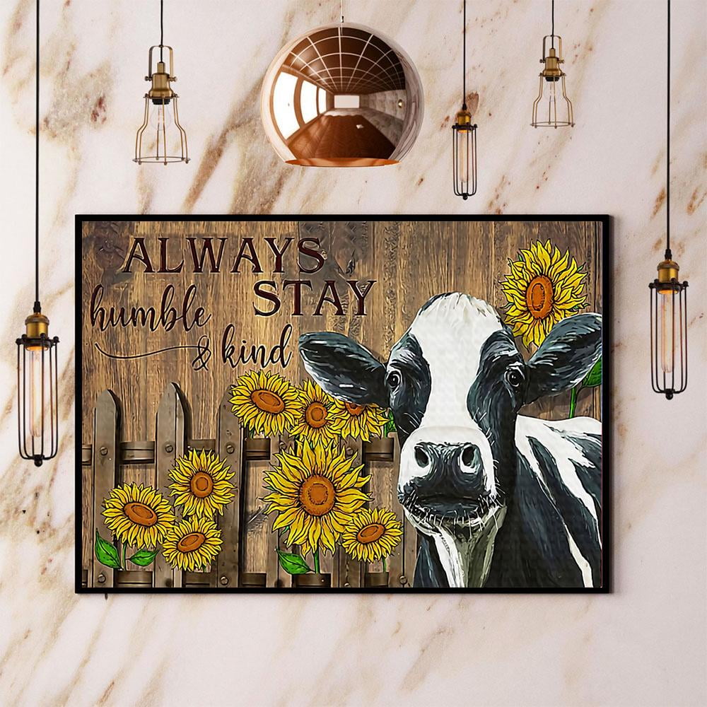 Cow & Sunflower Always Stay Humble And Kind Paper Poster No Frame Matte ...