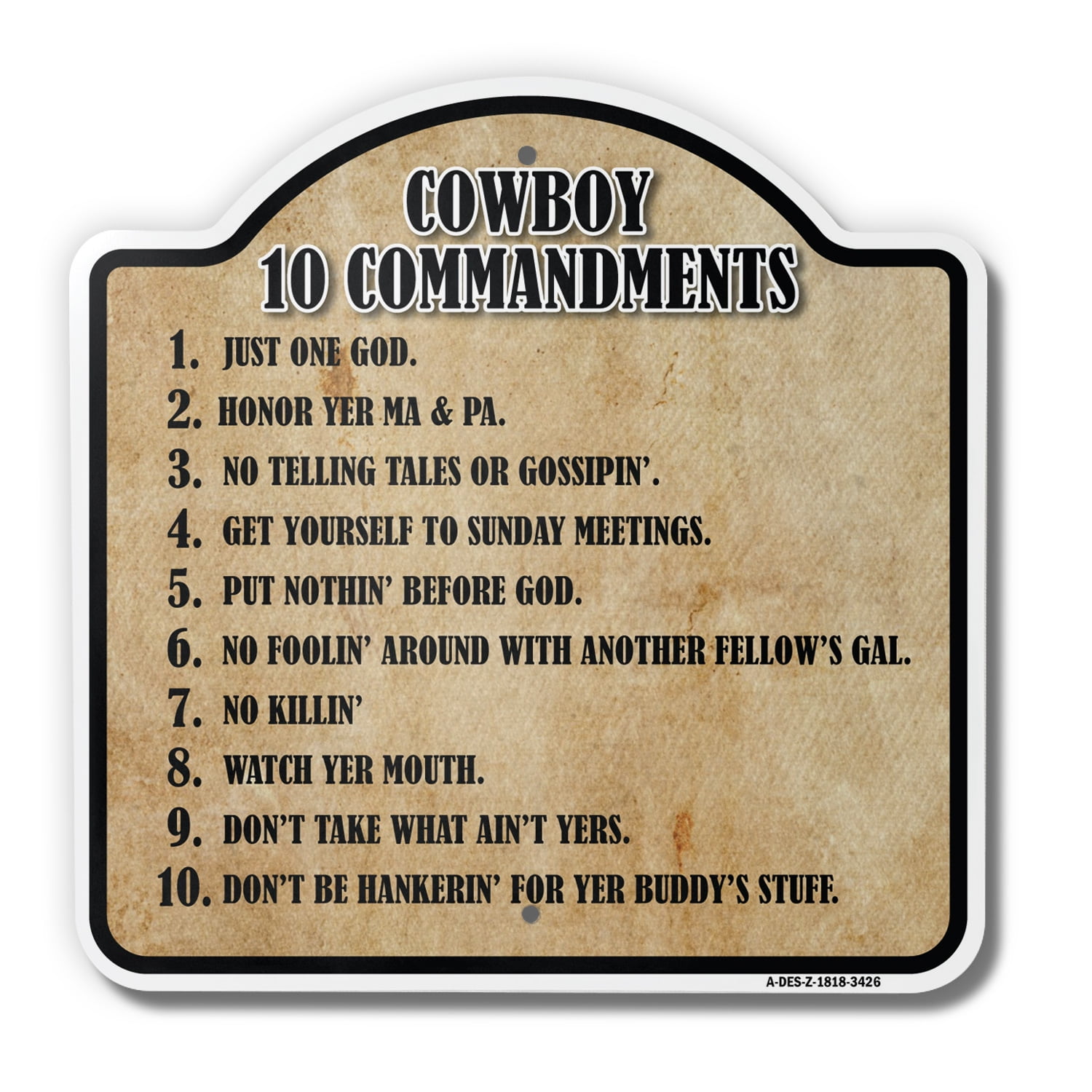 Cowboy 10 Commandments 18" X 18" Heavy-Gauge Aluminum Architectural ...