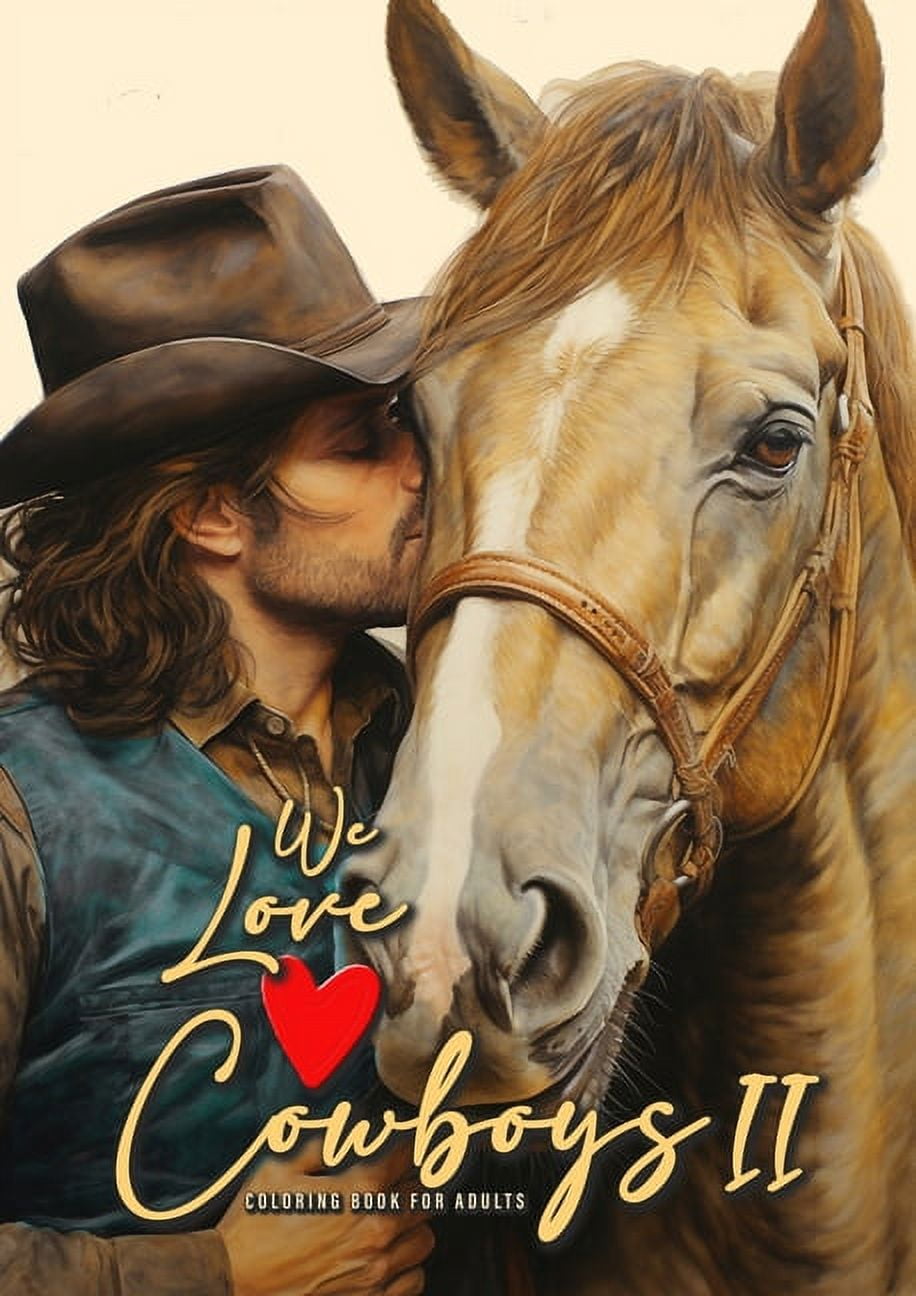 Cowboy Coloring Books We love Cowboys Coloring Book for Adults Vol. 2 ...