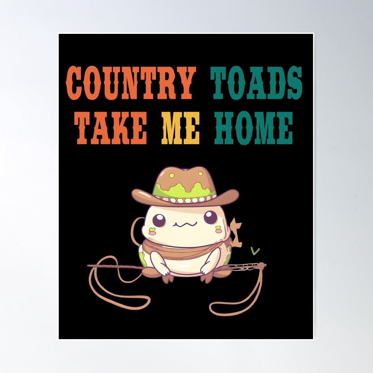 Cowboy Frog, Western Froggy, Country Toads Take Me Home Poster Wall Art ...