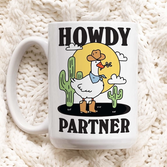 Cowboy Goose Coffee Mug, Howdy Partner Cowgirls Quote Cup, Duck Lover ...