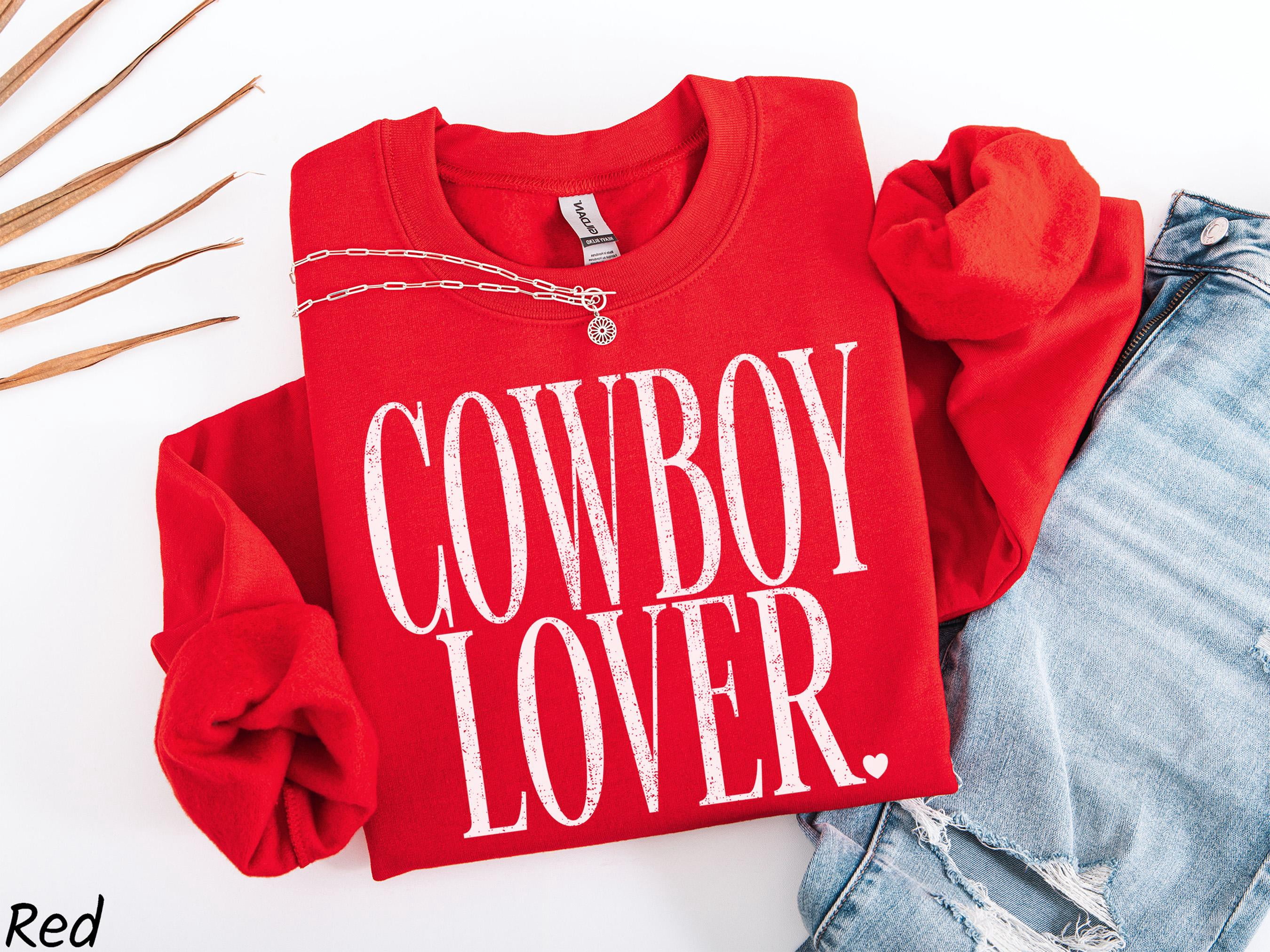 Cowboy Lover Sweatshirt, Western Valentine, Cowgirl Crewneck, Country ...