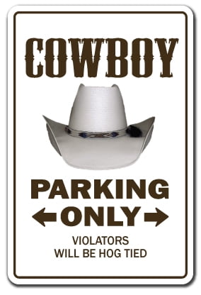 Cowboy Novelty Aluminum Sign | Indoor/Outdoor | Funny Home Décor for ...