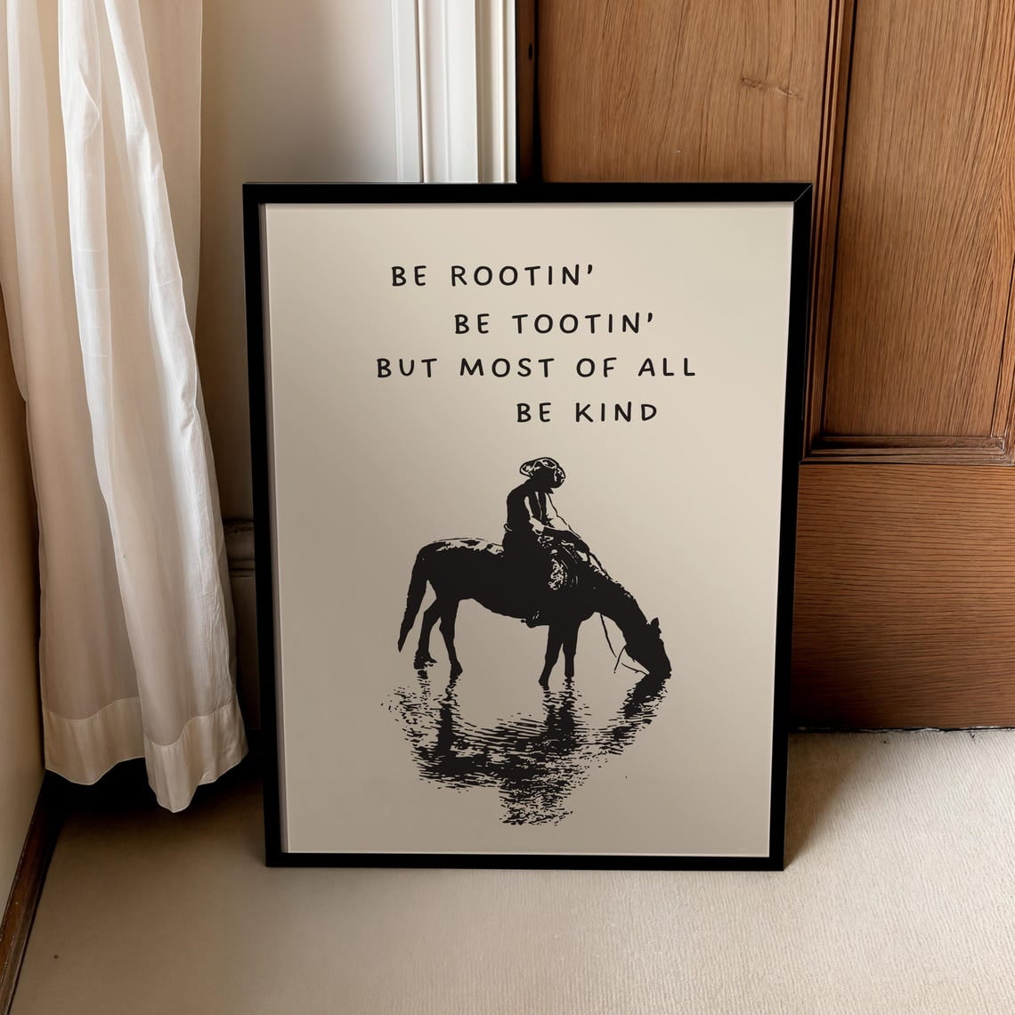 Cowboy Quote Western Poster Wall Art Be Rootin' Tootin' Kind Reflection ...