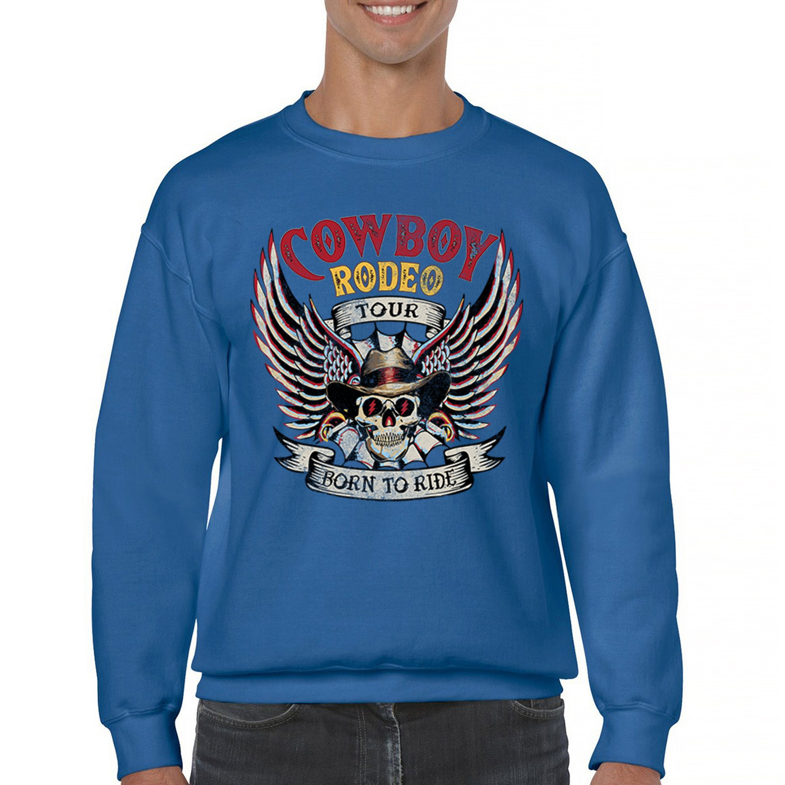Cowboy Rodeo Tour Born To Ride Sweatshirt Skull Wings Western Biker ...