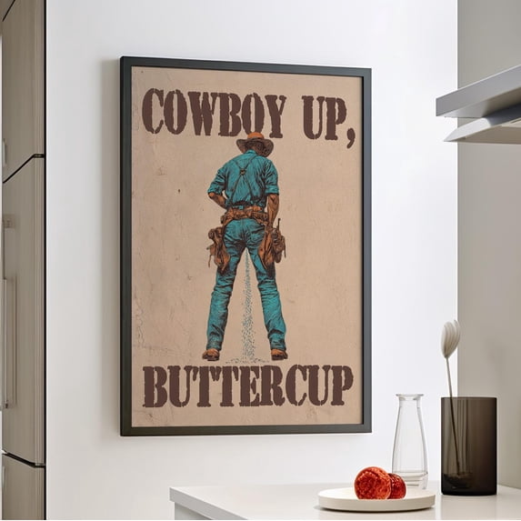 Cowboy Up Buttercup Quote Wall Art Western Bathroom Decor, Unframed ...