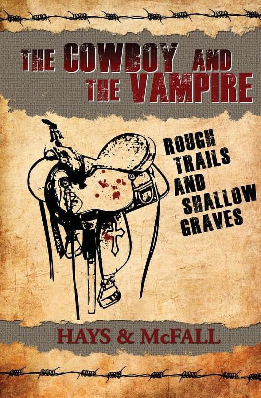 Cowboy and the Vampire: The Cowboy and the Vampire (Paperback ...