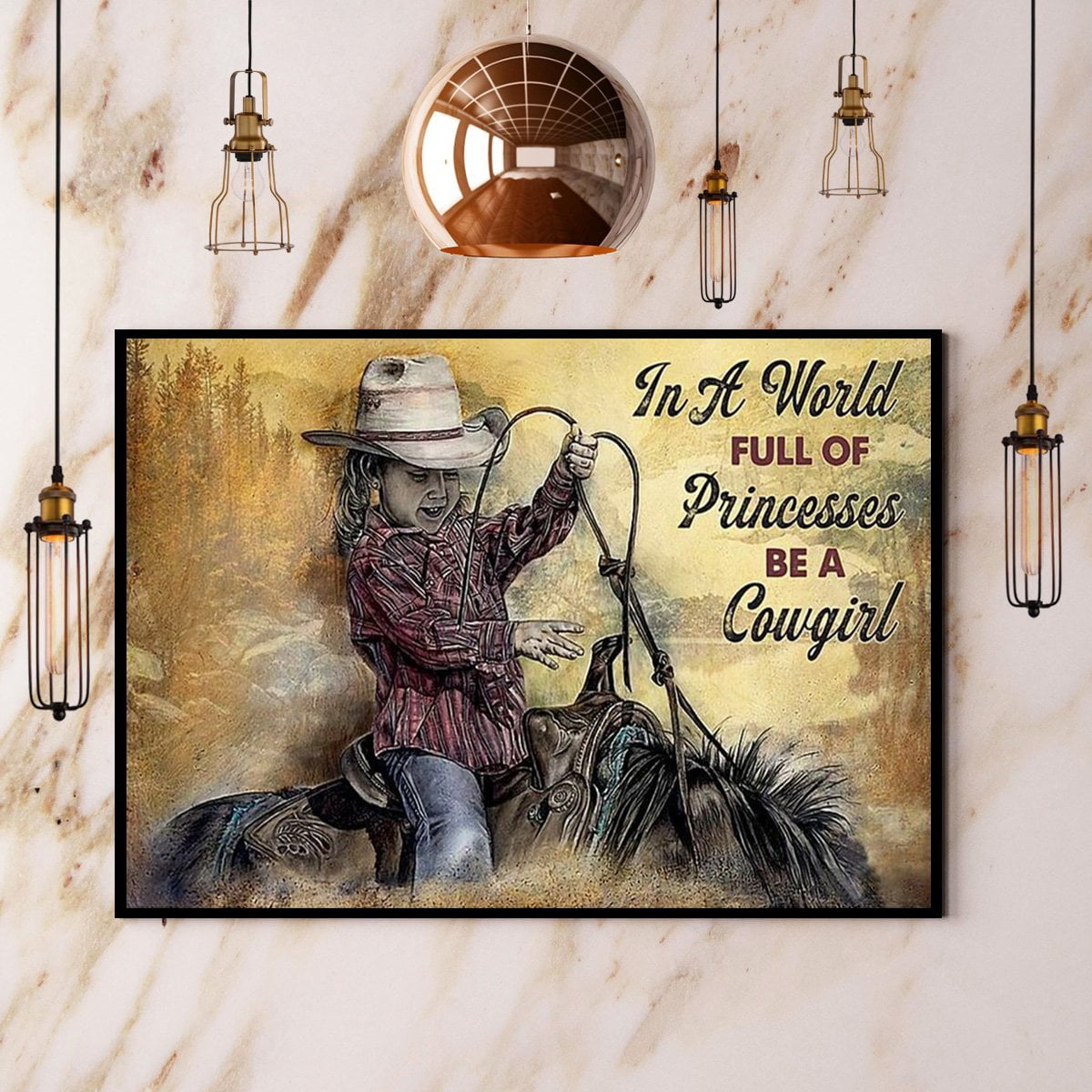 Cowgirl In A World Full Of Princess Be A Cowgirl Vintage Horse ...