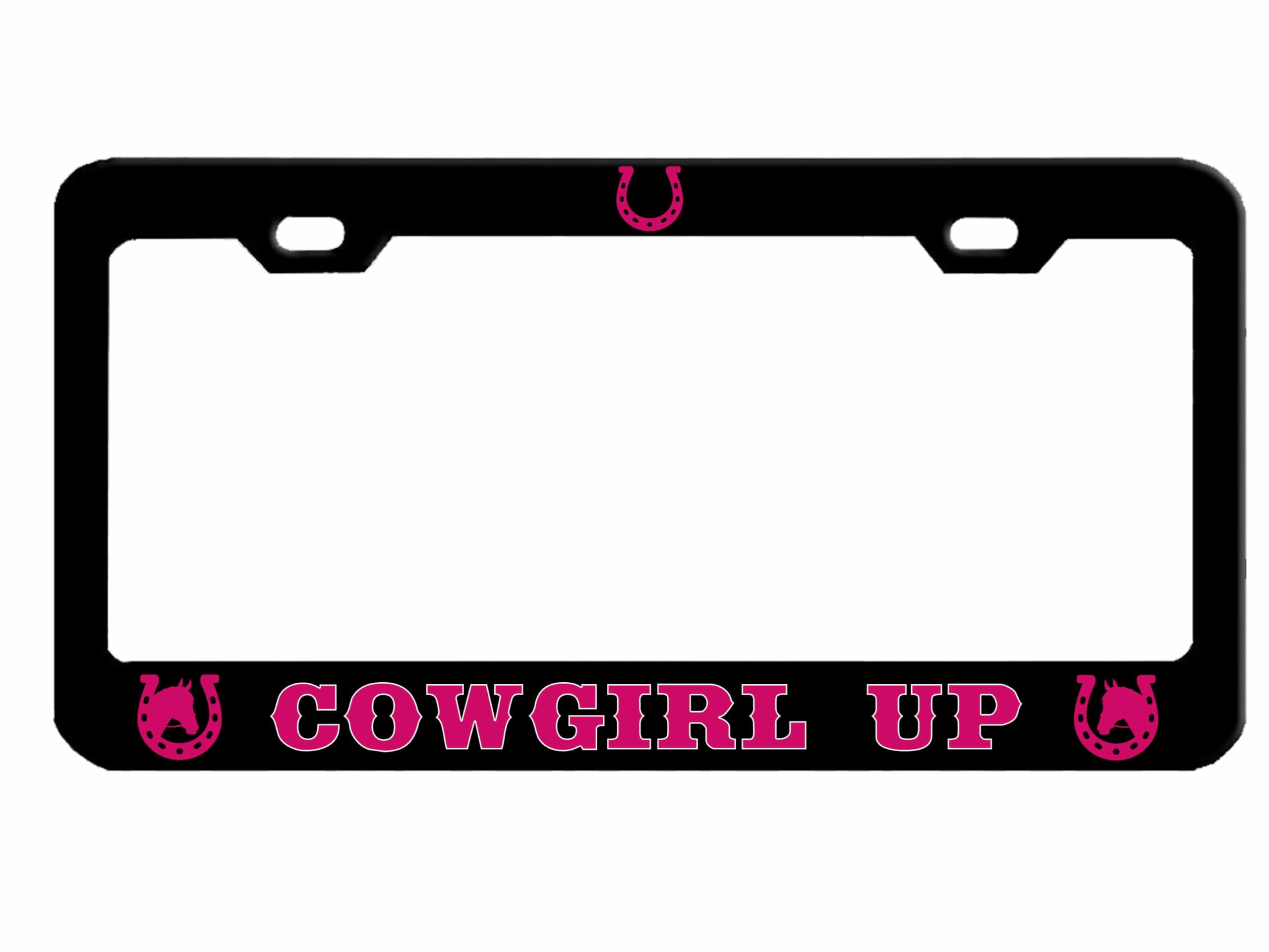 Cowgirl Up Style Metal License Plate Frame Personalized/Car Accessories ...