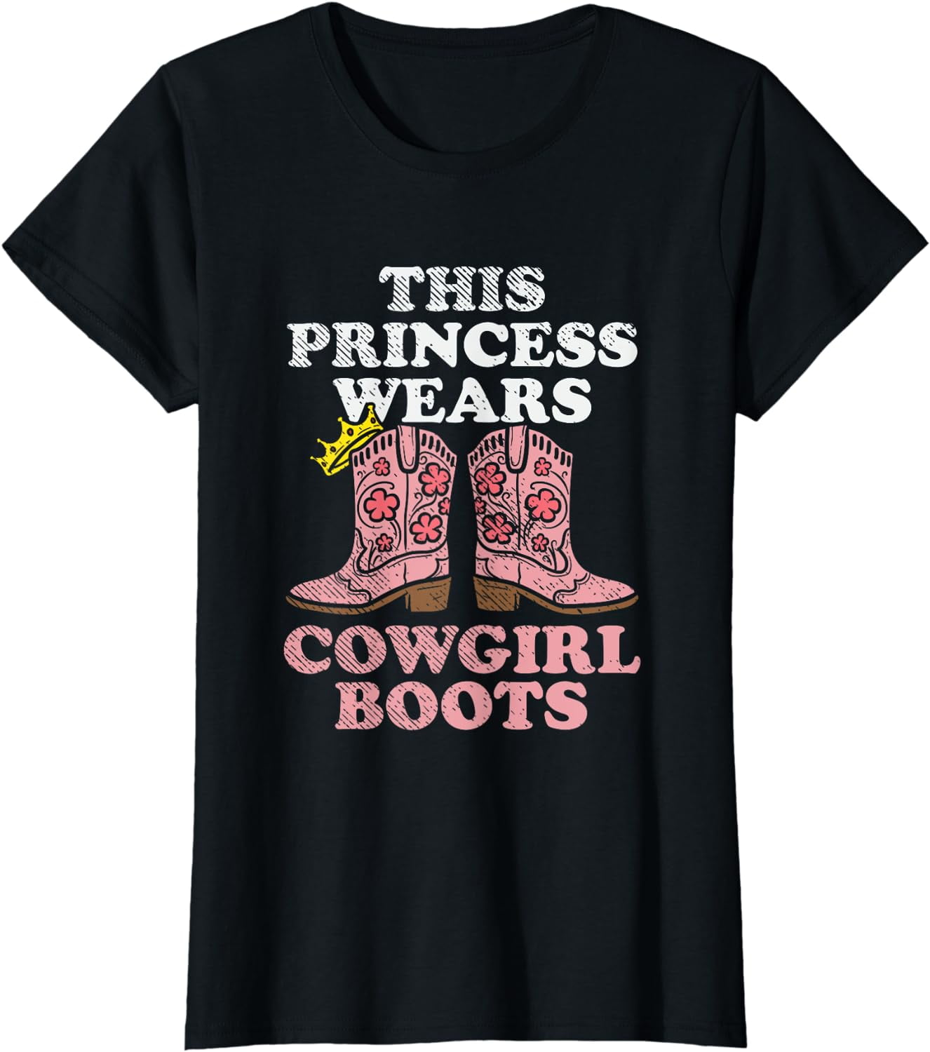 Cowgirl cowboy Princess Cowboy Boots T-Shirt - Walmart.com