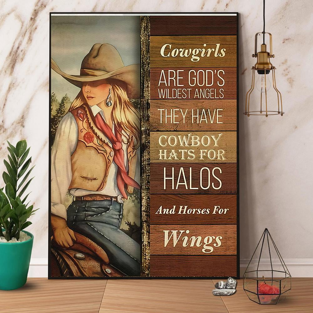 Cowgirls Are God'S Wildest Angels They'Ve Cowboy Hats For Halos Paper ...