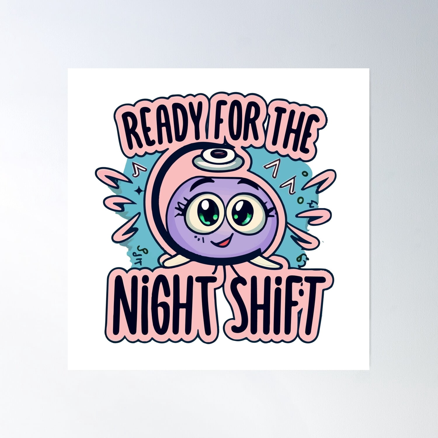 Cozy Cartoon Stethoscope - Ready For The Night Shift Poster Wall Art ...