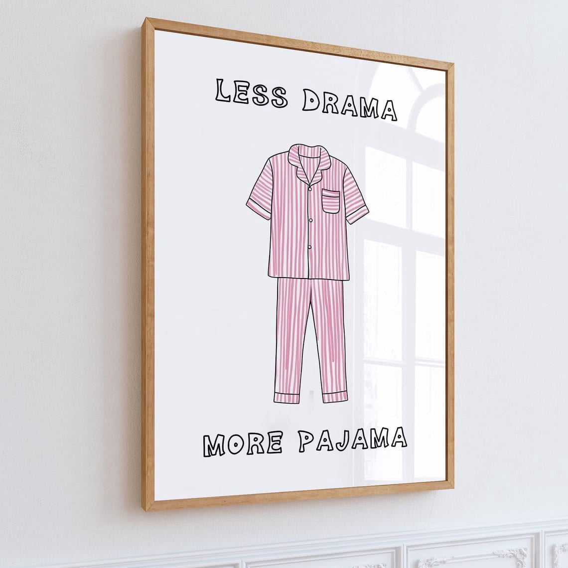 Cozy Pajama Quote Wall Art, Less Drama More Pajama, Relaxing Bedroom ...