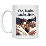 Cozy Under Winter Skies - Winter Lovers - 11 oz Ceramic Coffee Mug ...