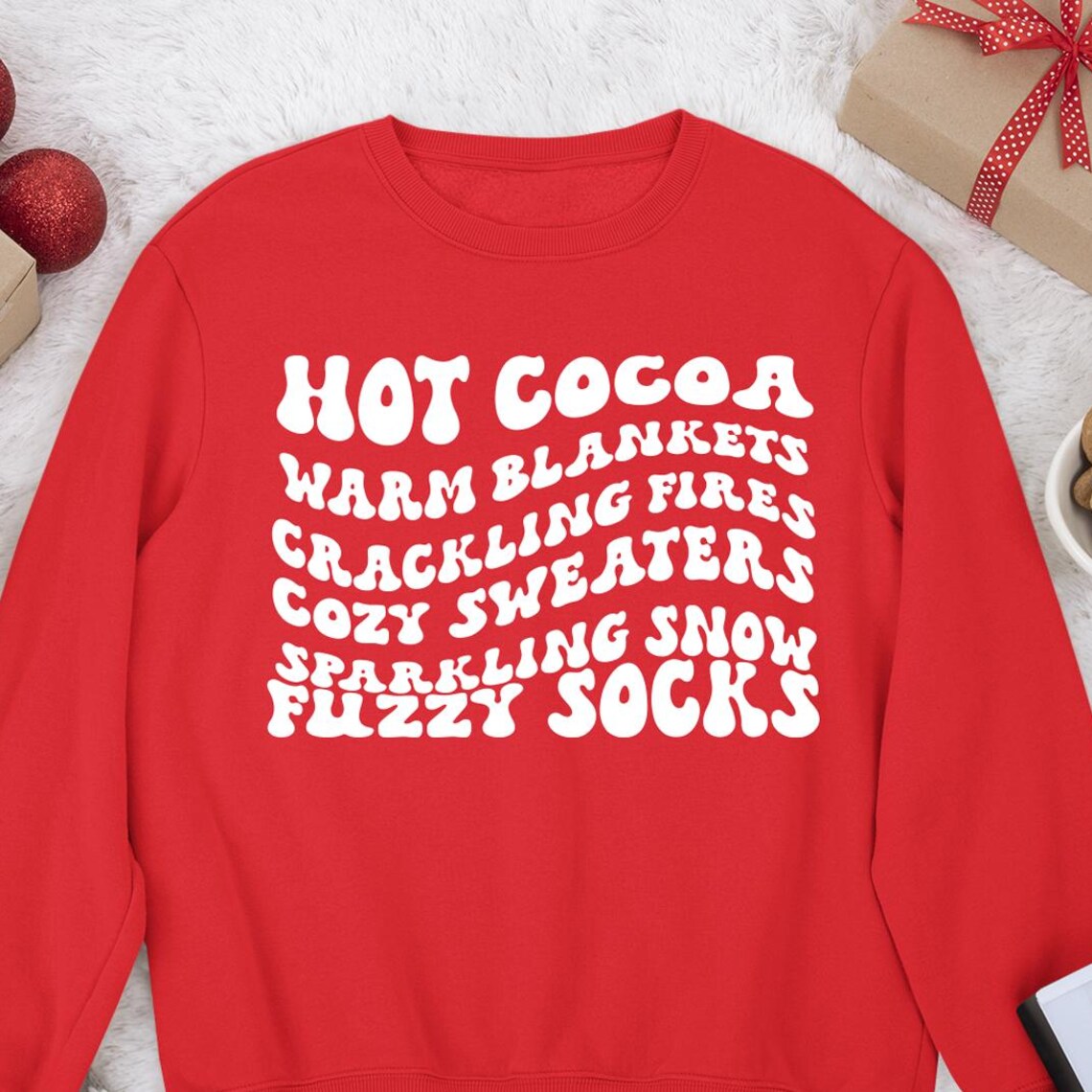 Cozy Winter Holiday Sweatshirt,Hot Cocoa And Fuzzy Socks Winter ...