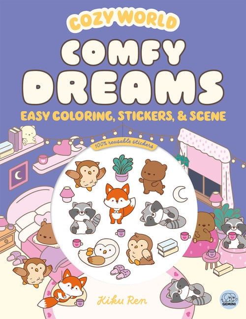 Cozy World Cozy World Comfy Dreams: Easy Coloring and Sticker Scene for ...