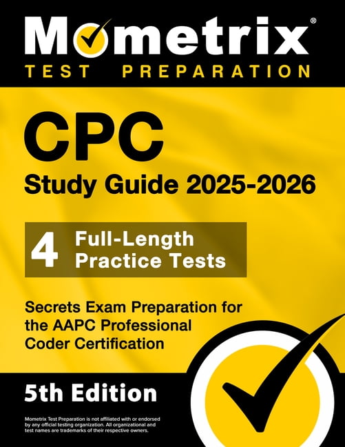 CPC Study Guide 2025-2026 - 4 Full-Length Practice Tests, Secrets Exam ...