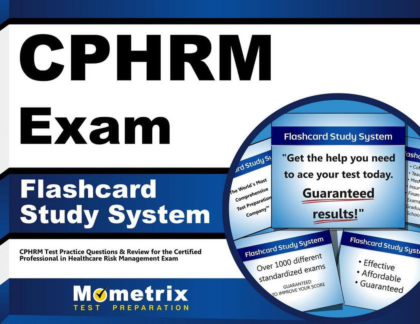 Cphrm Exam Flashcard Study System : Cphrm Test Practice Questions ...
