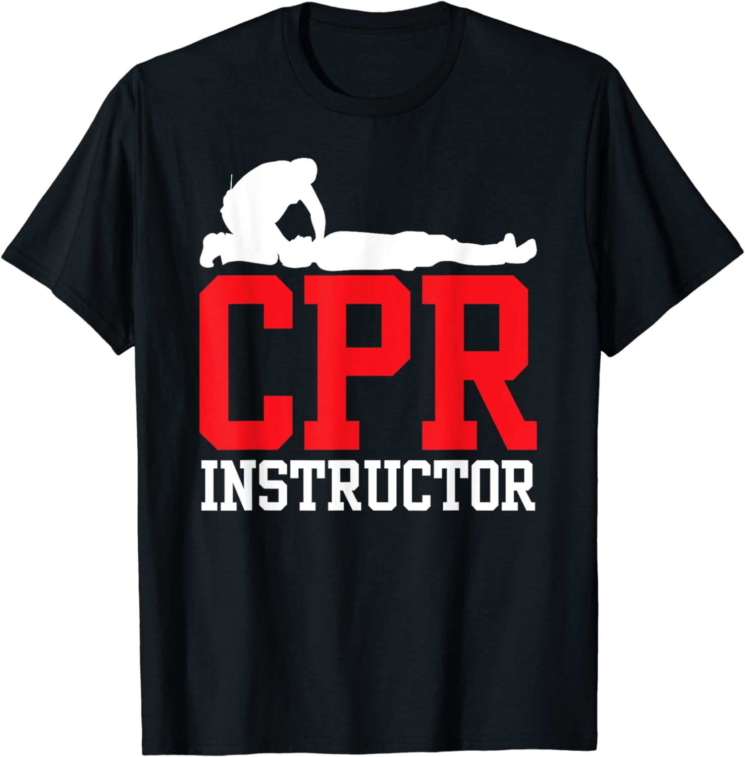 Cpr Instructor Emergency Course First Aid Coach Care T-Shirt - Walmart.com