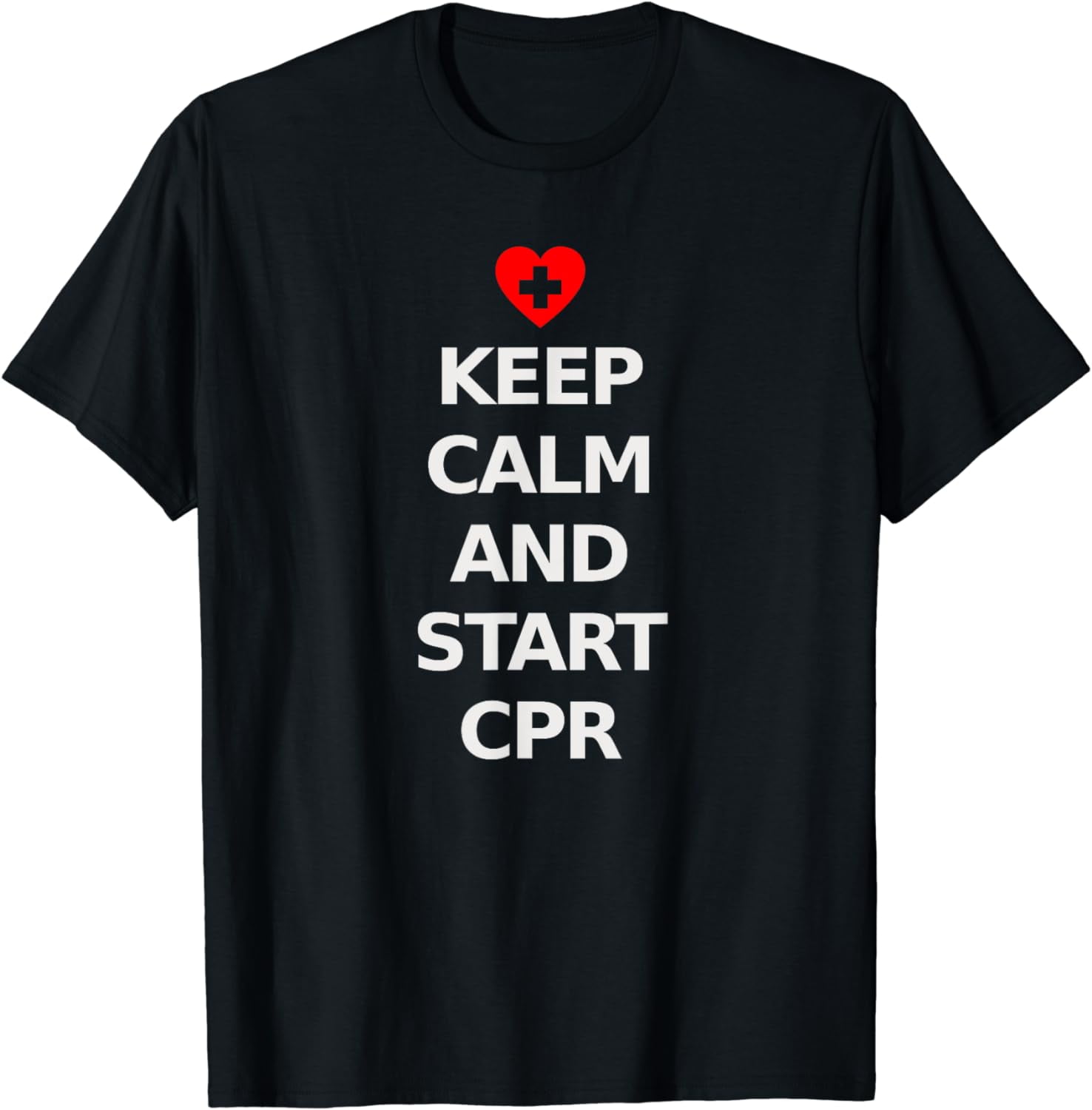 Cpr Instructor TShirt first aid Keep Calm and start cpr tee - Walmart.com