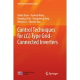 Cpss Power Electronics Control Techniques for LCL-Type Grid-Connected ...