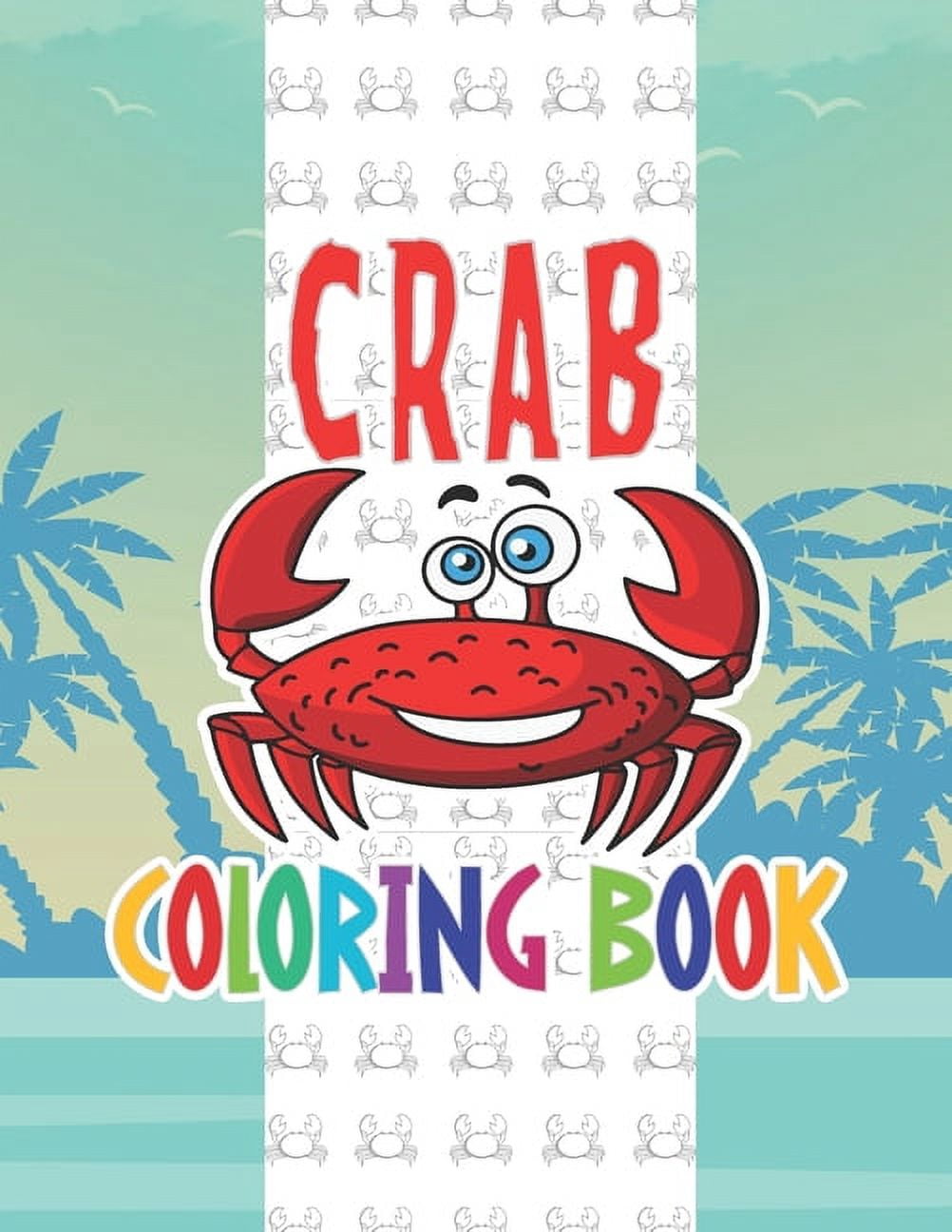 Crab Coloring Book: Magical Crab Drawing Coloring Pages Sea Background ...