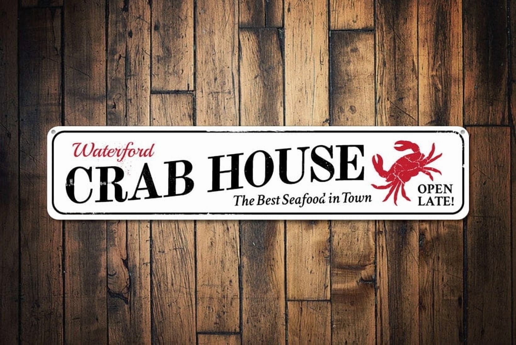 Crab House Sign Best Seafood In Town Open Late Sign Location Crab Lover ...