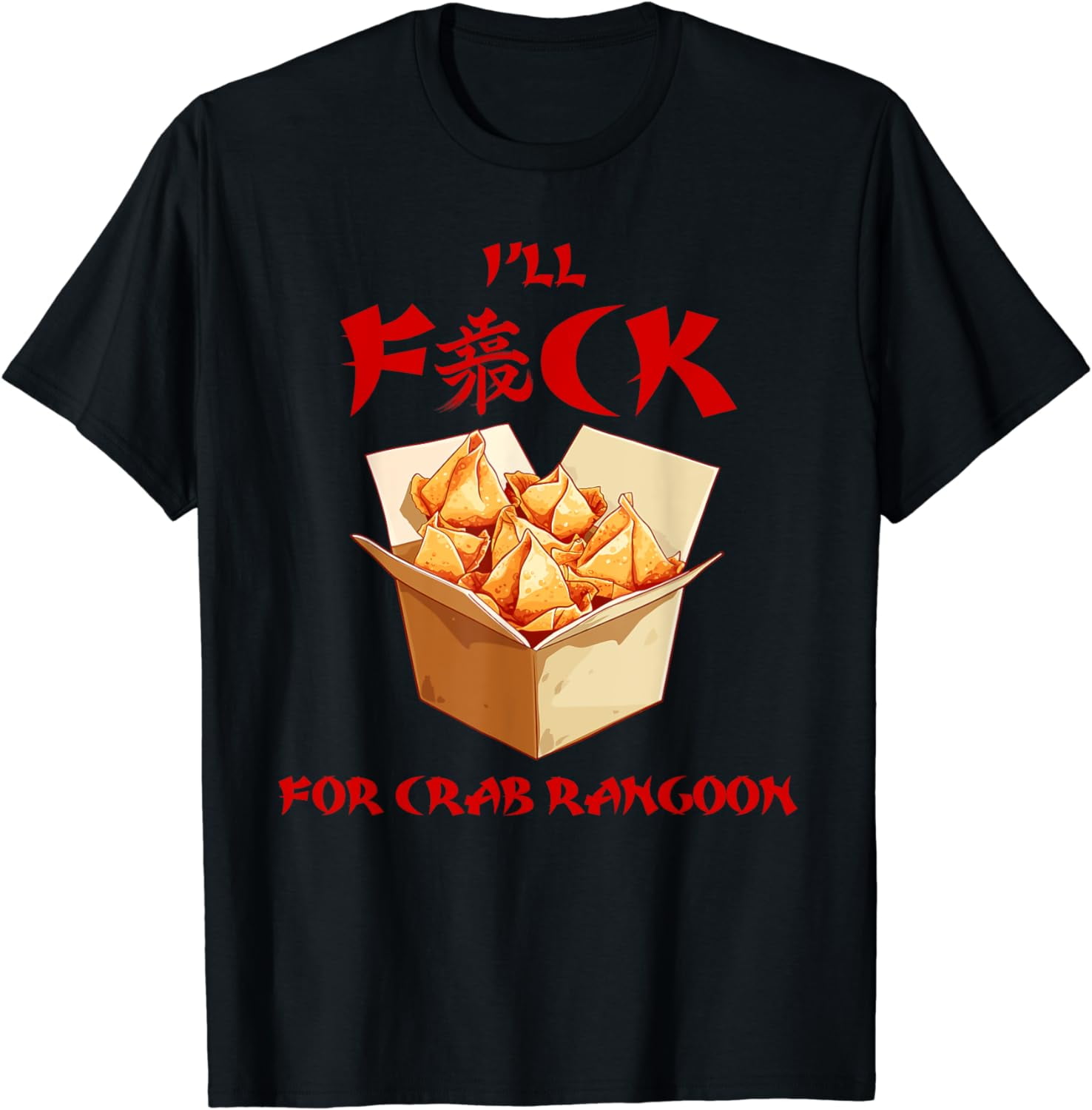 Crab Rangoon Meme Shirt - Funny Chinese Food T-Shirt - Walmart.com