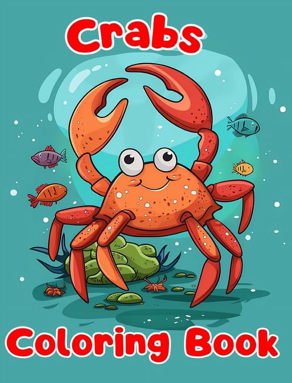 Crabs Coloring Book: Simple Crabs Coloring Pages For Kids Ages 1-3 ...