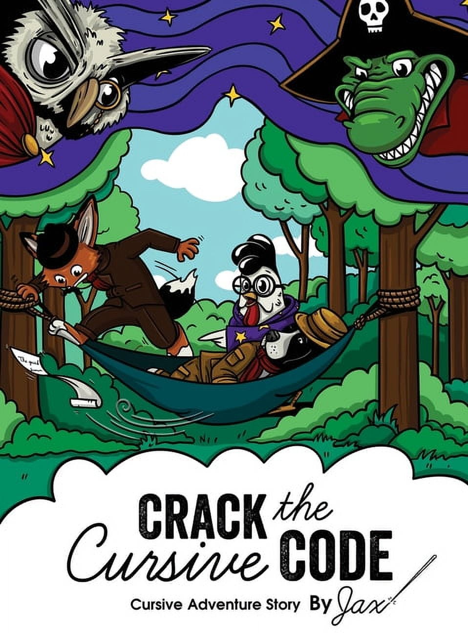 Crack the Cursive Code: Cursive Writing Adventure Story, (Hardcover ...