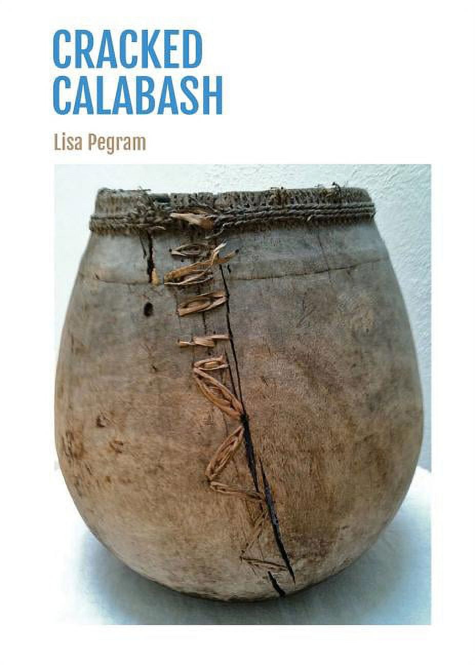 Cracked Calabash (Paperback) - Walmart.com