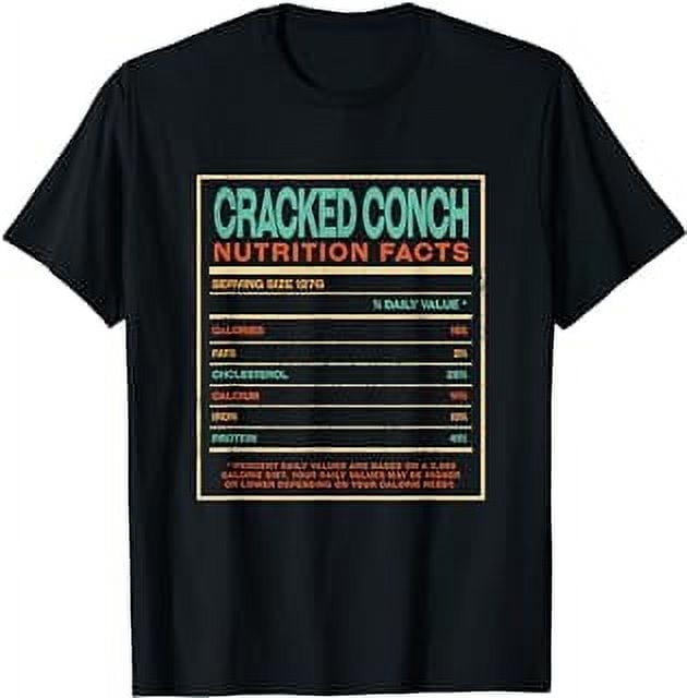 Cracked Conch Nutrition Facts Bahamian Foodie The Bahamas T-Shirt ...
