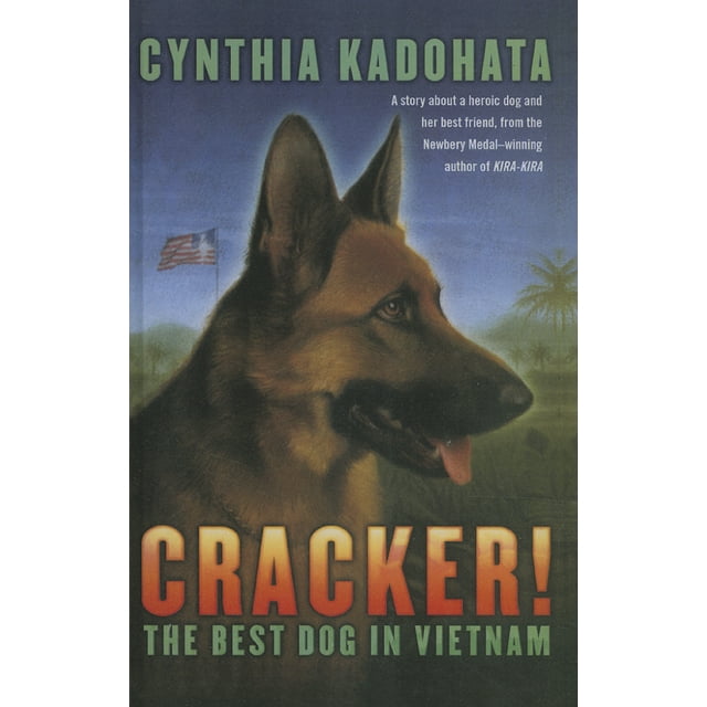 Cracker! : The Best Dog in Vietnam (Hardcover) - Walmart.com