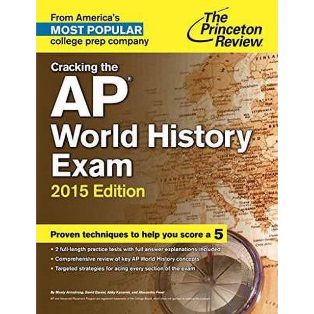 "Cracking The Ap World History Exam, 2015 Edition" - Walmart.com