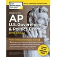 Cracking the AP U.S. Government & Politics Exam, 2019 Edition : Revised ...