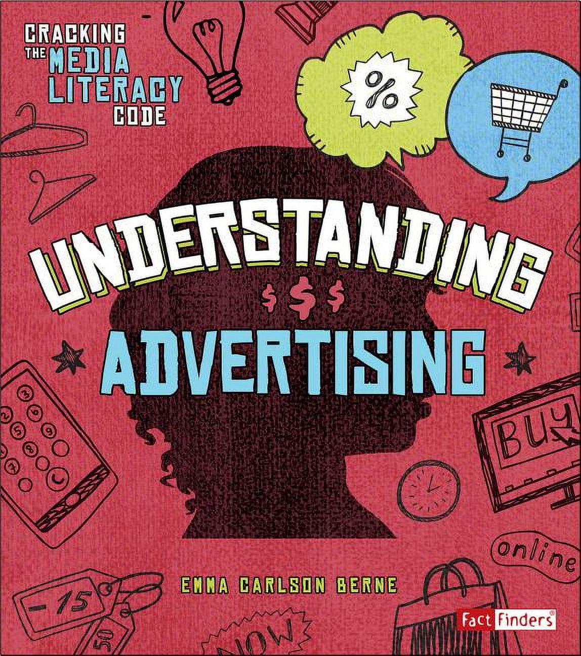 Cracking the Media Literacy Code: Understanding Advertising (Paperback ...