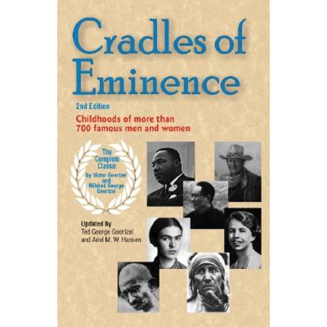 Pre-Owned Cradles of Eminence: Childhoods of More Than 700 Famous Men ...