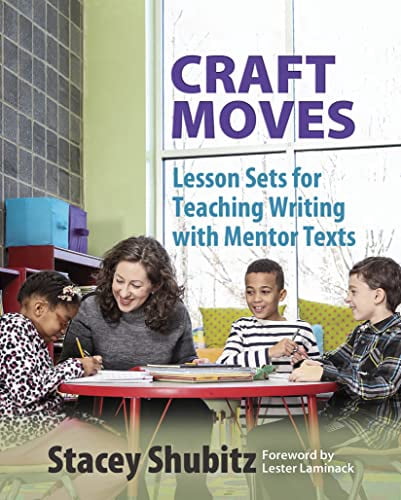 Craft Moves Writing
