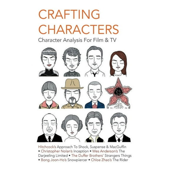 Crafting Characters: Character Analysis For Film & TV (Paperback) - Walmart.com