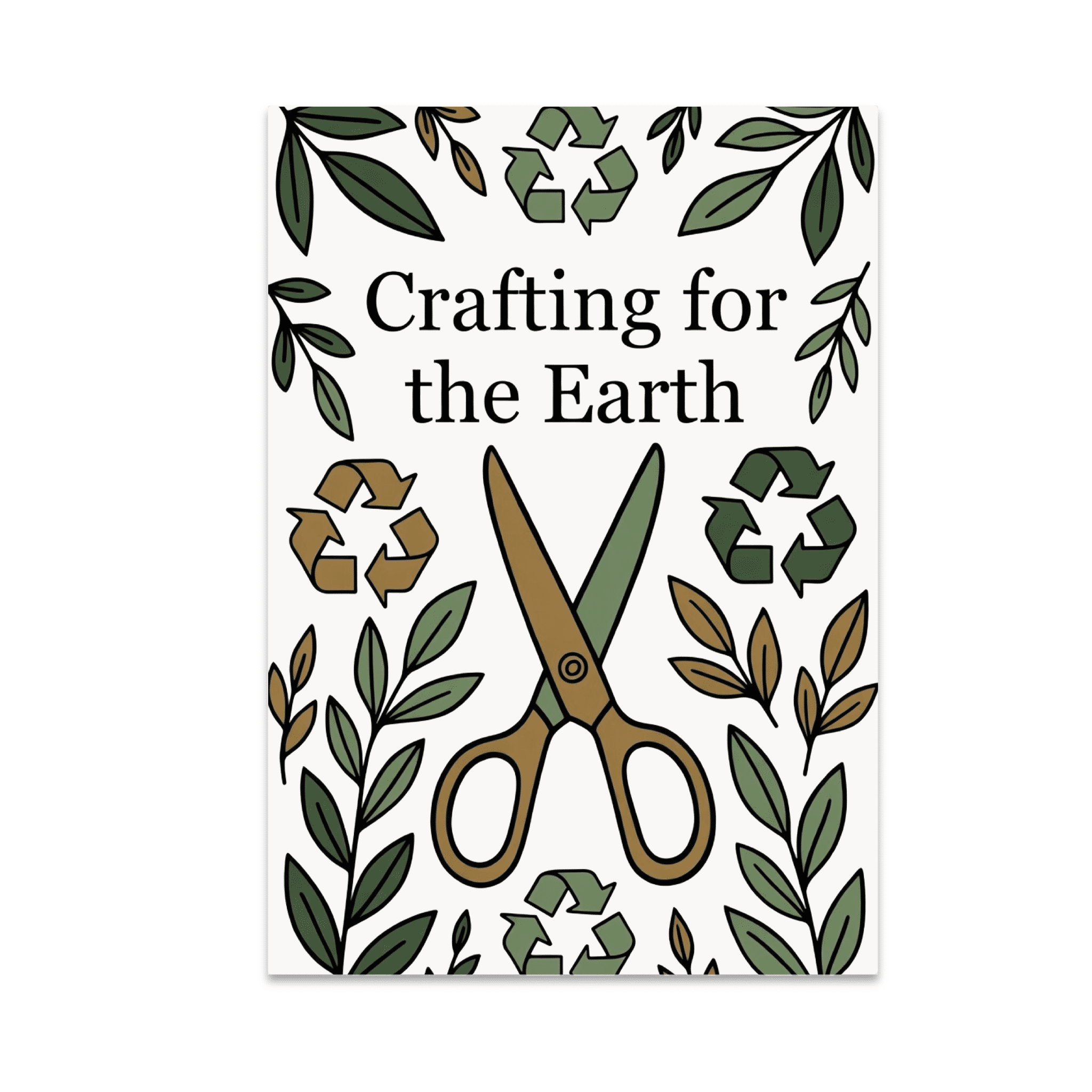 Crafting for the Earth Poster - Eco Crafting Enthusiast - 13x19 Poster ...