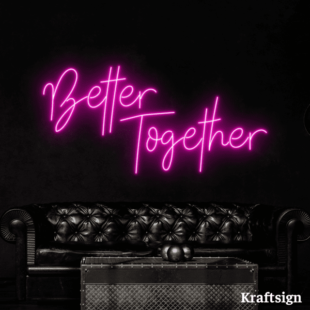 Craftnamesign Better Together Neon Sign, Bedroom Decor, Bar Club Wall ...