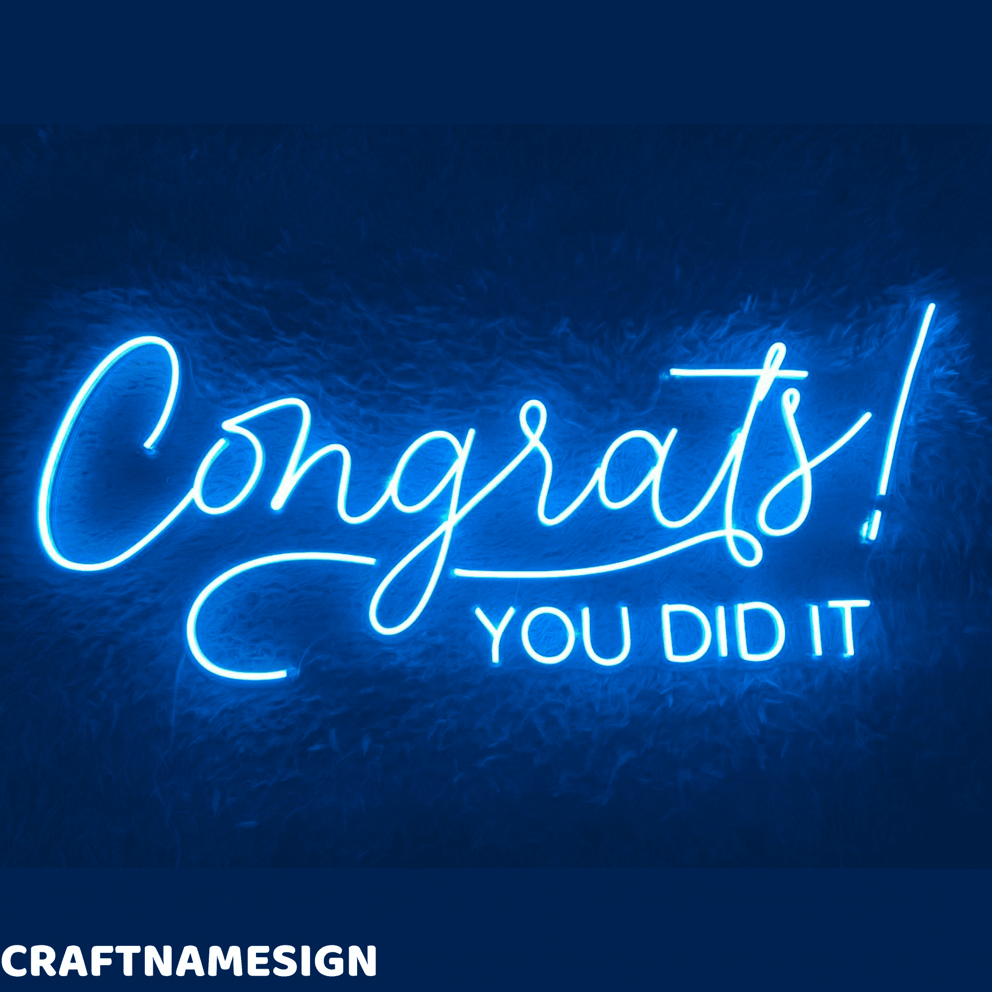 Craftnamesign Congrats You Did It Neon Sign, Graduation 2024 ...