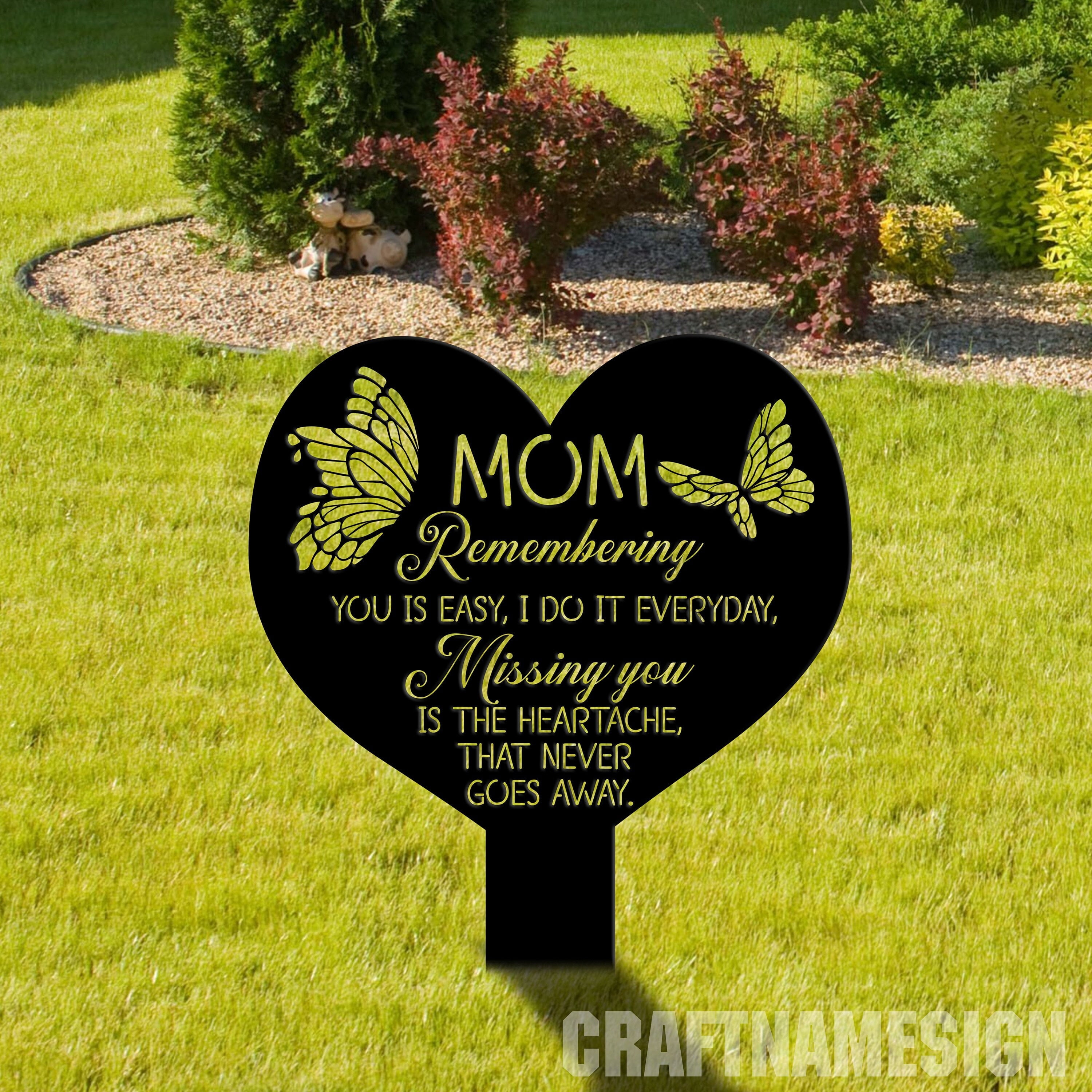 Craftnamesign Custom Mom Heart Memorial Stake, Mom Loss Grave Marker ...