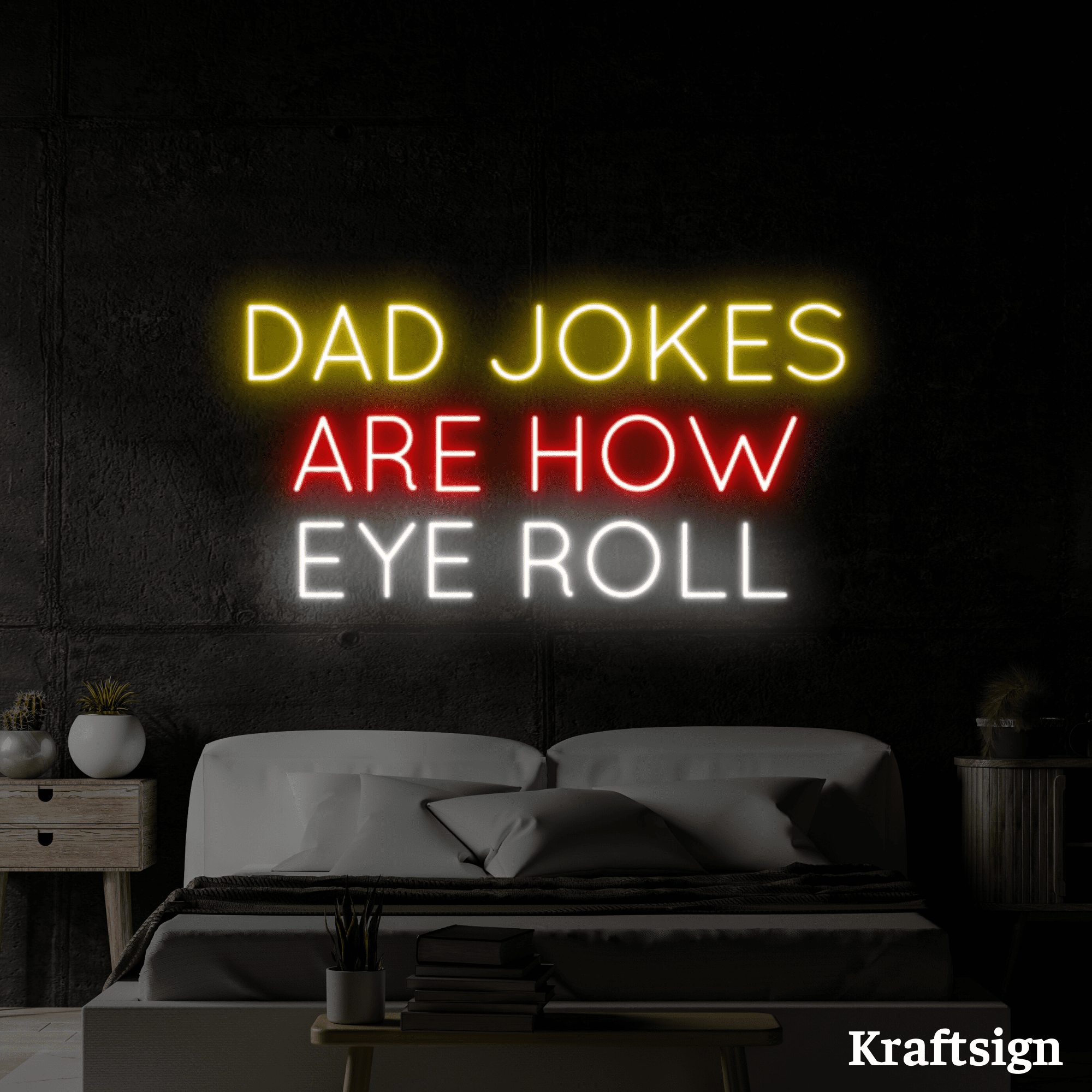 Craftnamesign Dad Jokes Are How Eye Roll Neon Sign, Father Day Gifts ...